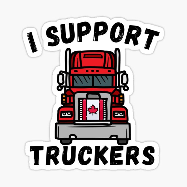 "I Support Truckers - freedom convoy 2022" Sticker for Sale by ARTFUL ...