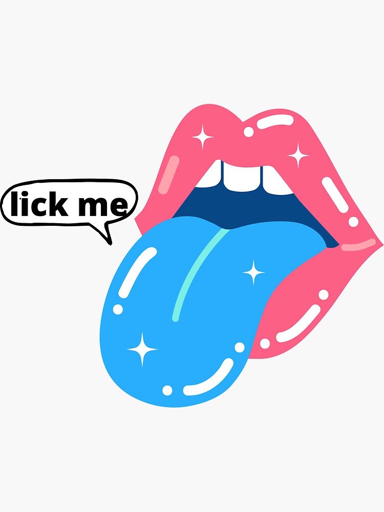 "Lick me " Sticker by Evrythingss | Redbubble