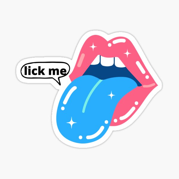 "Lick me " Sticker by Evrythingss | Redbubble