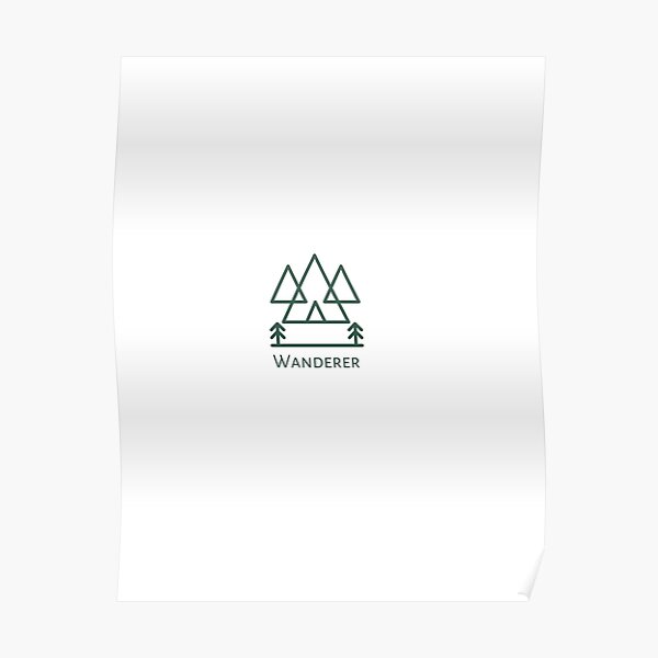 "Wanderer Life Minimalist Design - Forest Green" Poster for Sale by ...