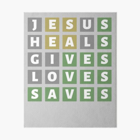 "Wordle Jesus Heals Gives Loves Saves Game Puzzle faith wordle" Art ...