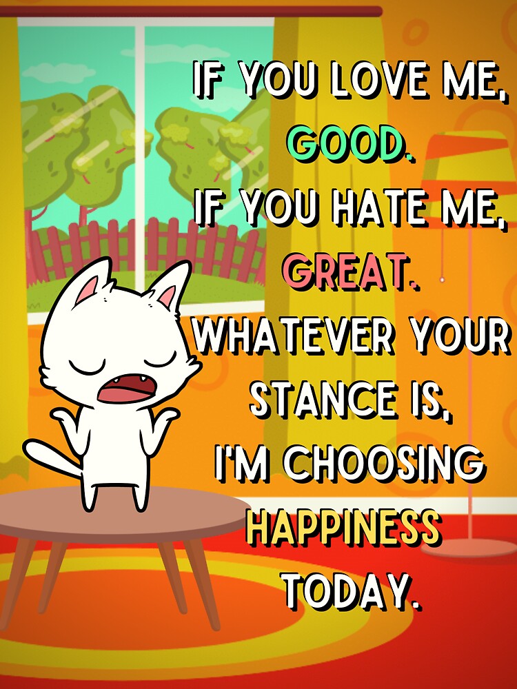 "Choosing Happiness Cat Confidence Affirmation Inspirational Sticker ...
