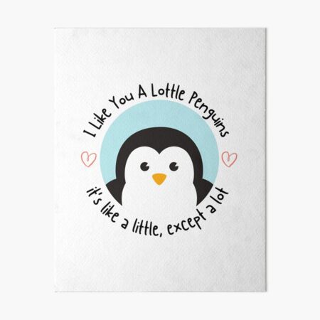 "I Like You a Lottle Penguins - Funny And Cute valentine's day - Cute ...