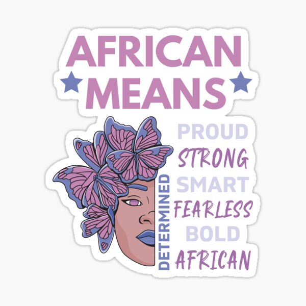 "African Means Black History Month Purple Design" Sticker by Magroovyo ...