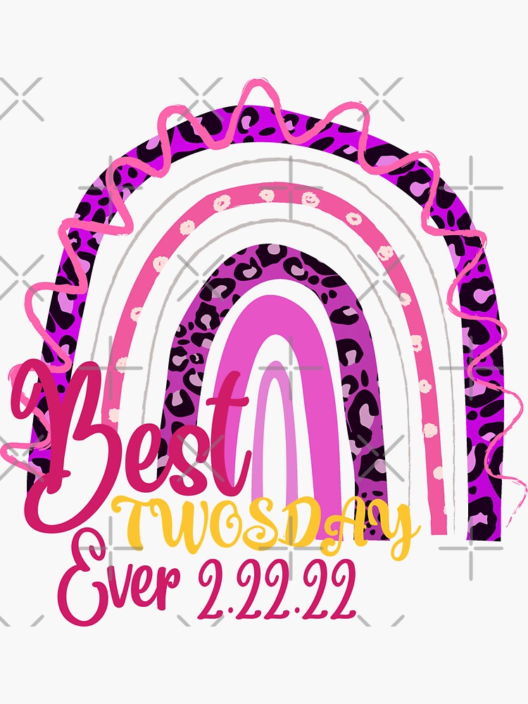 "Best Twosday Ever 2/22/22 - Funny Happy Twosday - Pink Leopard Twosday ...