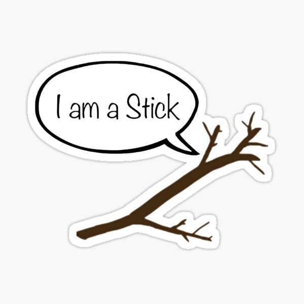"stormlight archive - i am a stick" Sticker by BooksQuotes | Redbubble