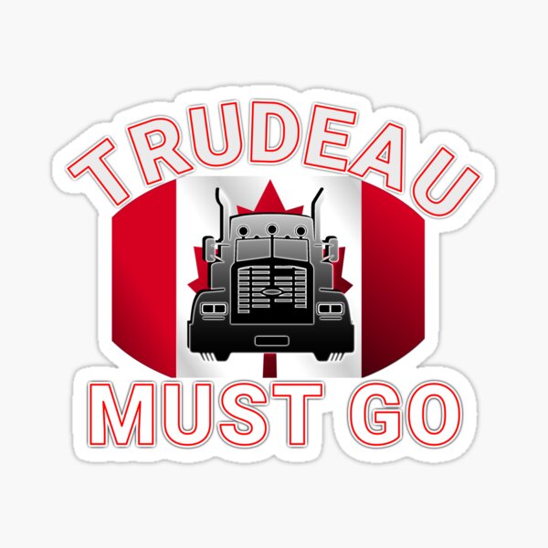 "TRUDEAU MUST GO SAVE CANADA FREEDOM CONVOY 2022 TRUCKERS RED LETTERS ...