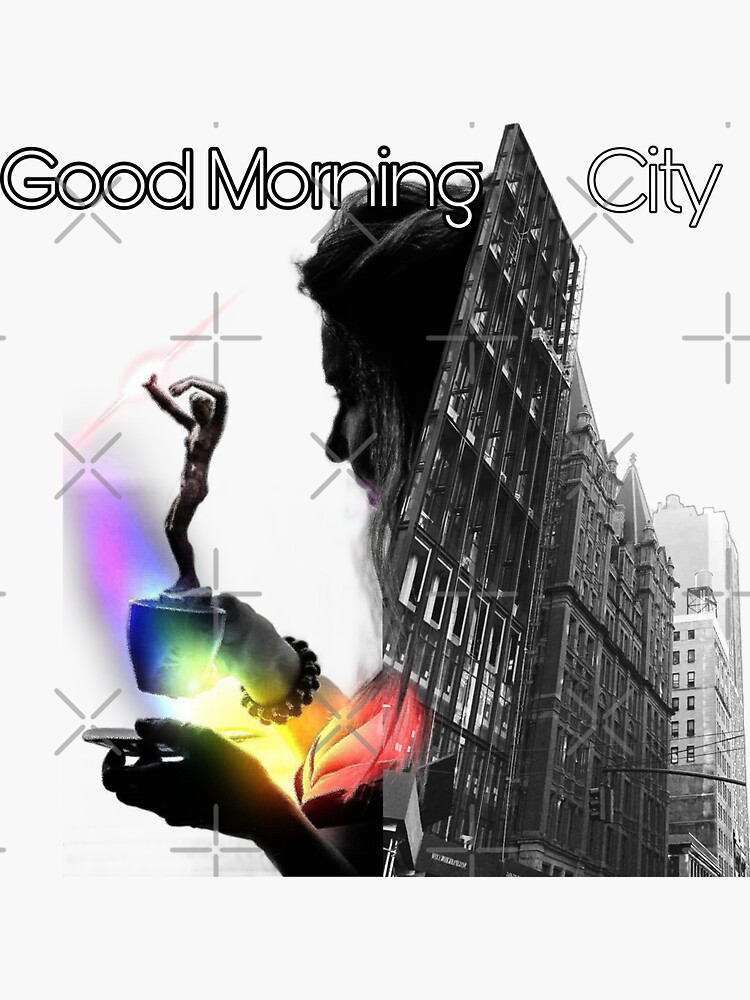 "good morning city" Sticker by SerafinDesign | Redbubble