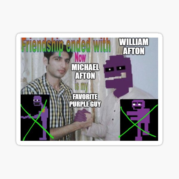 "Purple guy friendship meme" Sticker for Sale by poutania | Redbubble