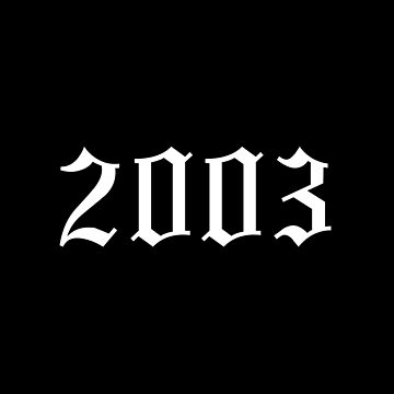 "2003 Old English" Poster for Sale by MSA-42 | Redbubble