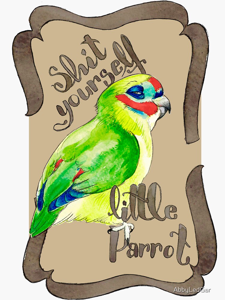 "Shit parrot!" Sticker for Sale by AbbyLedGar | Redbubble