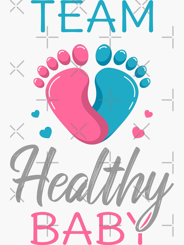 "Team Healthy Baby II - Pregnancy Baby Shower" Sticker for Sale by ...