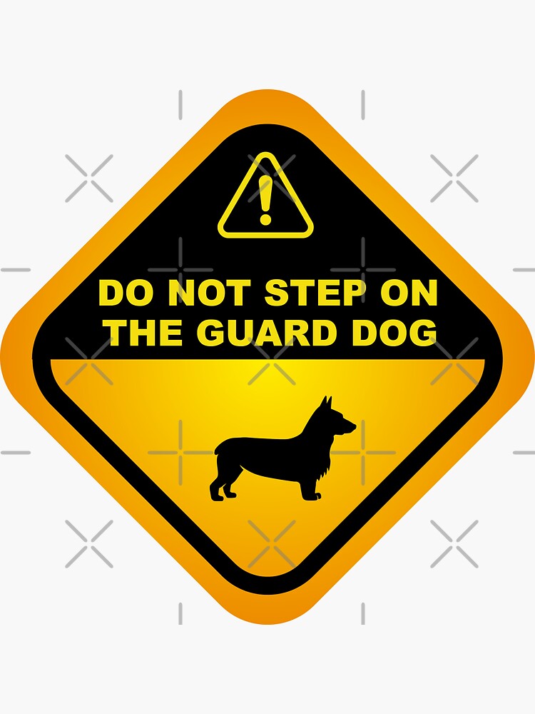 "Humorous Corgi Guard Dog Warning, Corgi dog owners lovers, mom dad ...