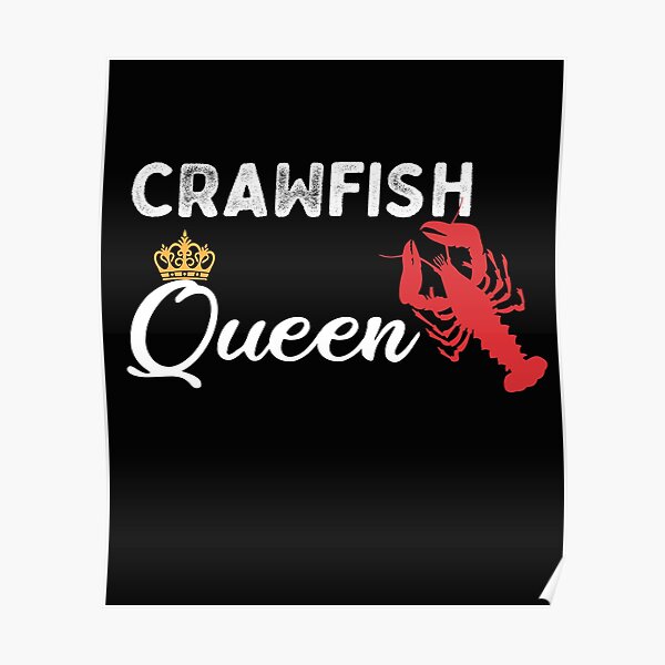 "Crawfish Queen Funny Crawfish Lover Queen Of The Crawfish Cajun ...