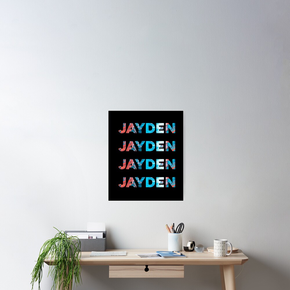 "Jayden name " Poster by isko-karan | Redbubble