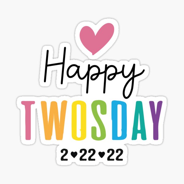 "Happy Twosday , Teaching On A Twosday 2/22/22,Funny Teacher Gift ...