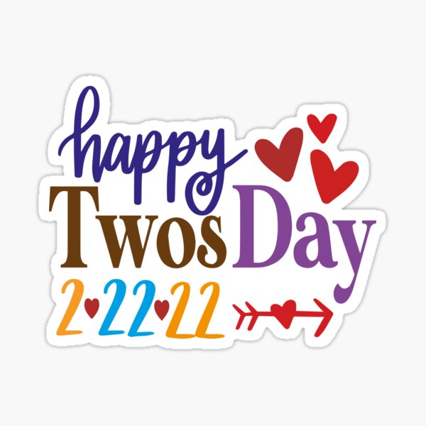 "Happy Twosday, Teaching Twosday 2/22/22, Happy Twosday Tuesday ...