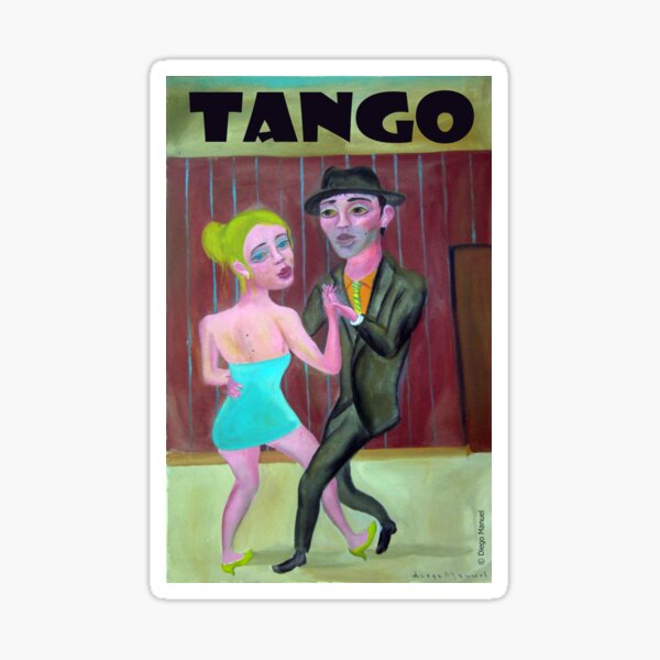 "Tango argentino por Diego Manuel." Sticker by diegomanuel | Redbubble
