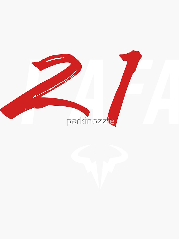 "RAFA 21" Sticker by parkinozzie | Redbubble