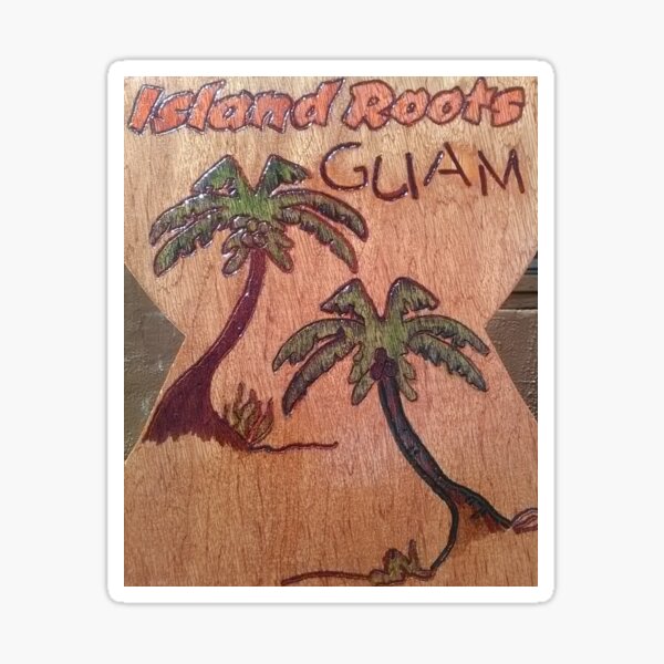 "GUAM, FMG6966, LATTE STONE, ISLAND ROOTS, COCONUT TREES" Sticker by ...
