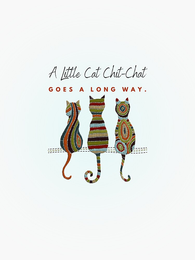 "Cat Chit-Chat" Sticker for Sale by butterflybrave | Redbubble