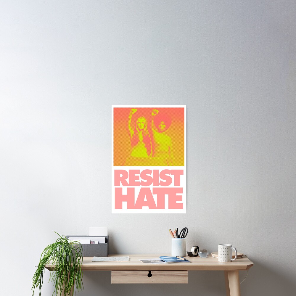 "Resist Hate - Gloria Steinem and Dorothy PItman Hughes" Poster for Sale by colombeat | Redbubble