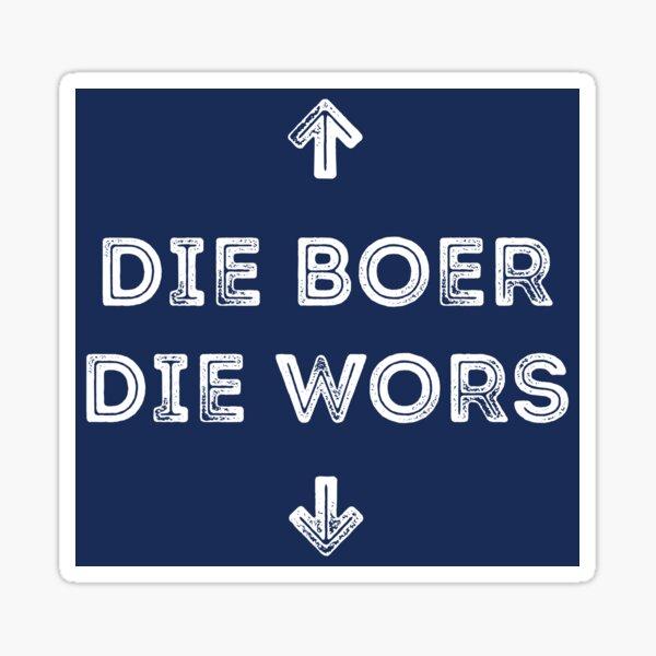 "Die Boer Die Wors Funny | The Owner Of The Boner | South Africa ...