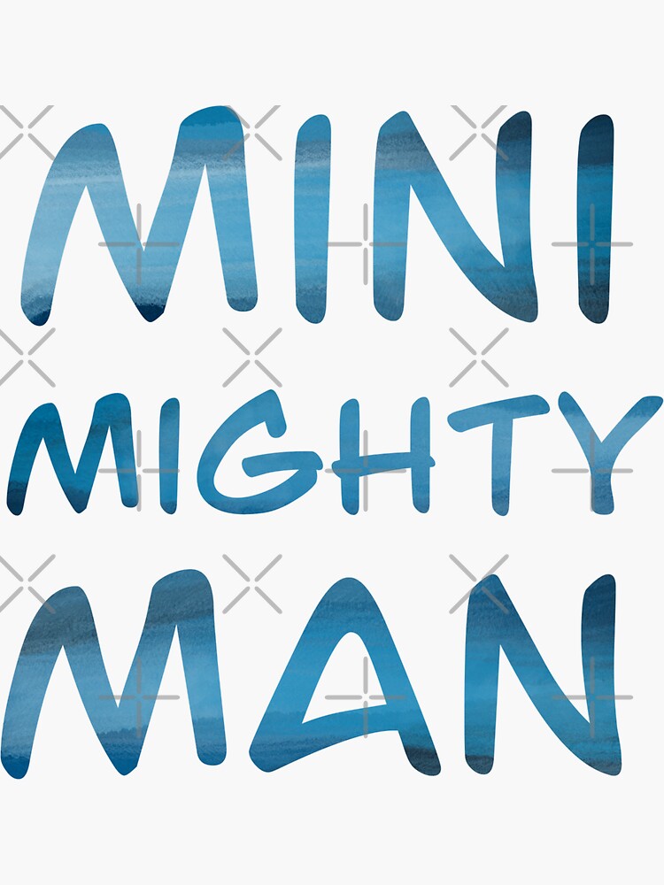 " Mini mighty man- blue word art ( baby boy)" Sticker for Sale by ...