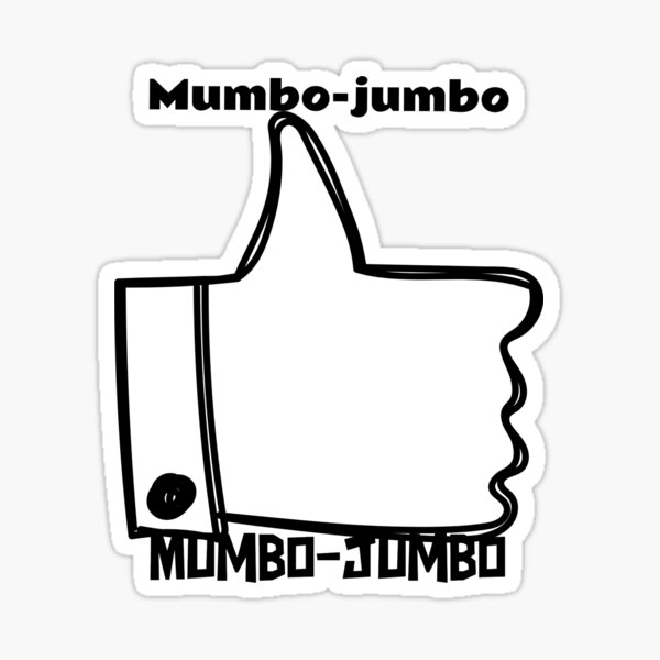 "Mumbo-jumbo" Sticker by mixan2021 | Redbubble