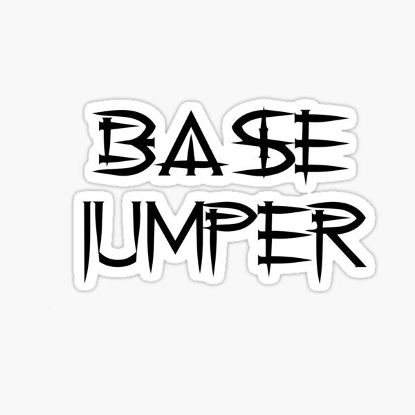 "Base Jumper - Cool Black Print - Sky Dive. Jump." Sticker by ...