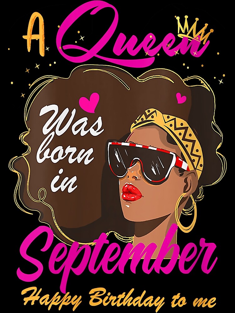"Womens Queen Was Born In September Birthday Girl Black Women Africa ...