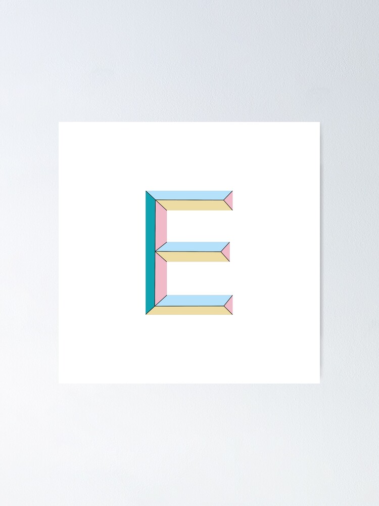 "Geometric Letter E (Pink)" Poster for Sale by art-fromscratch | Redbubble