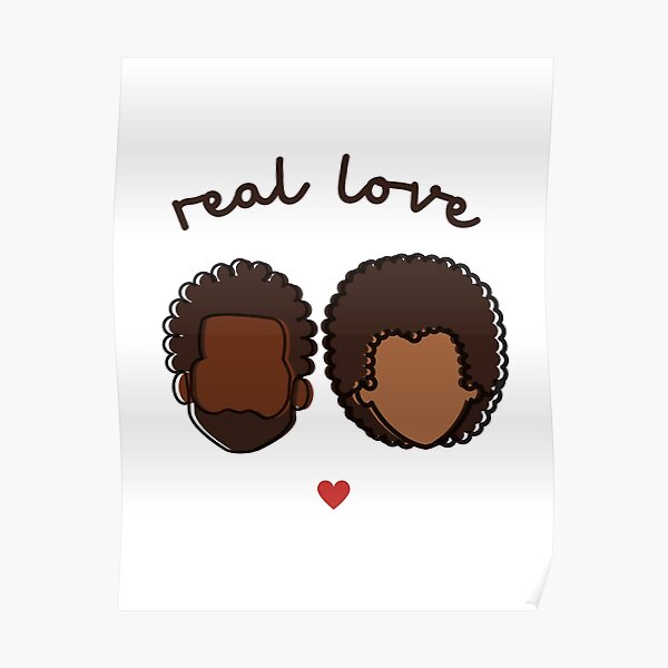"Real Love" Poster for Sale by WholeMoodink | Redbubble
