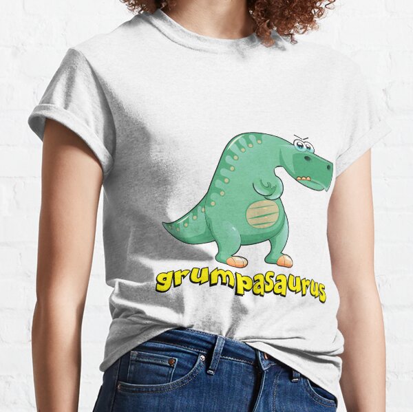 Grumpasaurus Gifts & Merchandise for Sale | Redbubble