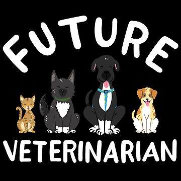"Future Veterinarian" Poster for Sale by Mealla | Redbubble