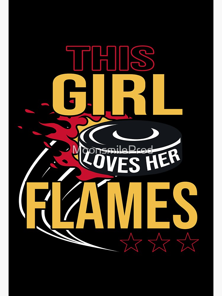 "Calgary Flames Fan - This Girl Loves Her Flames" Sticker by ...