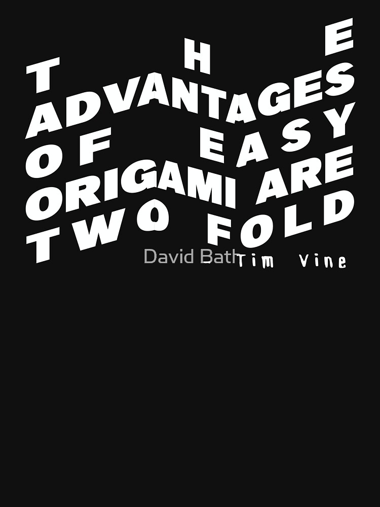 "Tim Vine, Origami" T-shirt for Sale by DavidBath | Redbubble | tim t ...