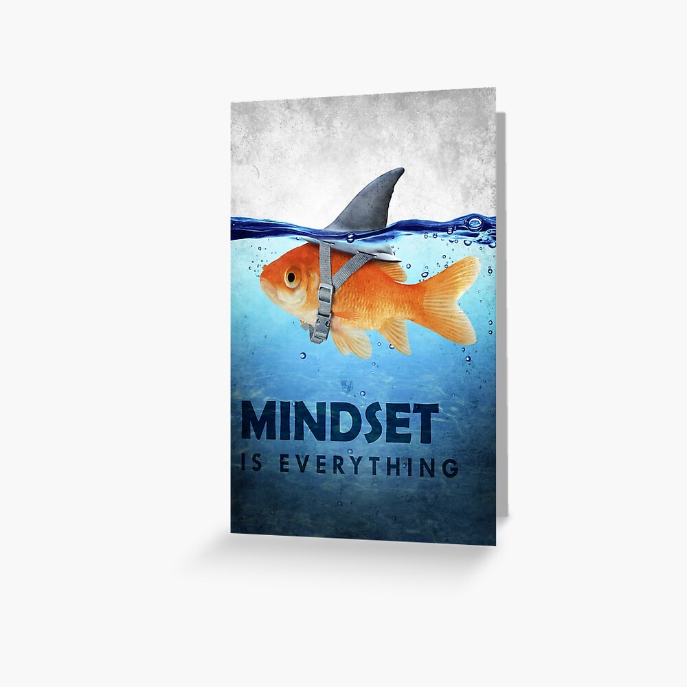 "Mindset Is Everything Fish And Shark Illustration Motivation" Greeting ...