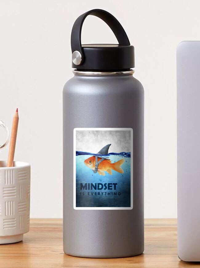 "Mindset Is Everything Fish And Shark Illustration Motivation" Sticker ...