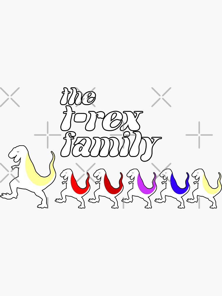 "The T-Rex Family" Sticker for Sale by danpavelich67 | Redbubble