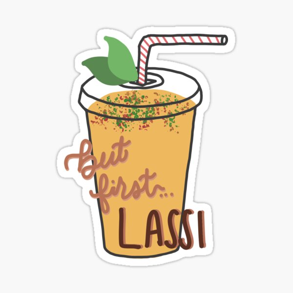 "But First Lassi" Sticker for Sale by LemonadeKi | Redbubble