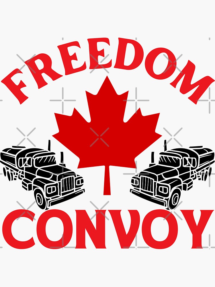 "Freedom Convoy 2022 Canadian Truckers Freedom Convoy" Sticker for Sale ...