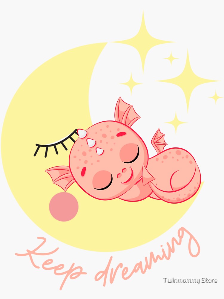 "Keep dreaming cute sleeping dragon" Sticker by Twinmommy85 | Redbubble
