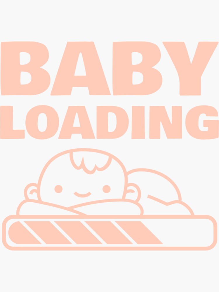 "Baby Loading" Sticker for Sale by MnaEmad | Redbubble