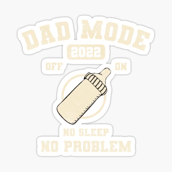 "Dad mode on" Sticker by blackdog-design | Redbubble