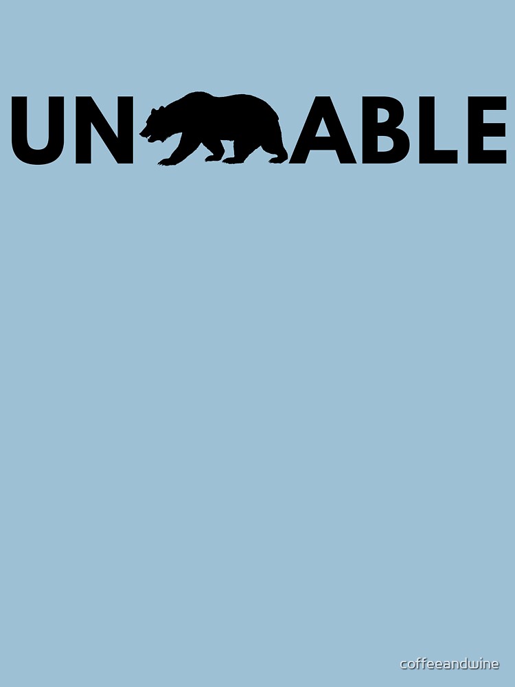 "Unbearable - Funny Bear Pun" T-shirt for Sale by coffeeandwine ...