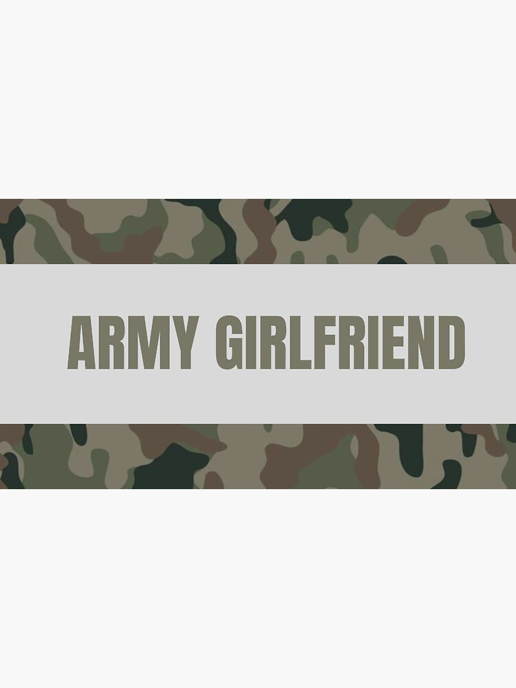 "ARMY GIRLFRIEND" Sticker for Sale by kparker11 | Redbubble