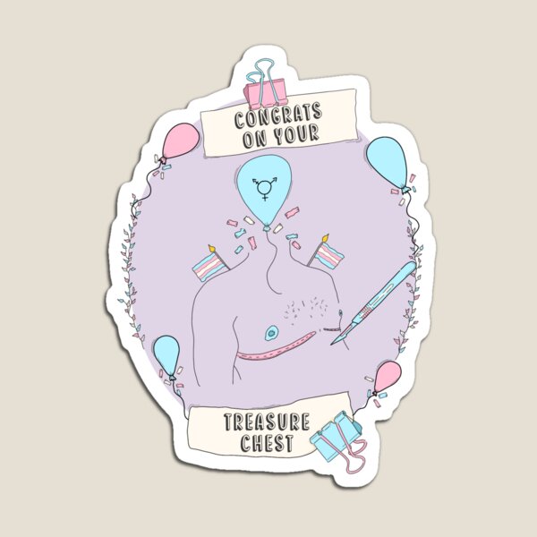 "Trans Top Surgery Celebration - Post-op Treasure Chest" Magnet for ...