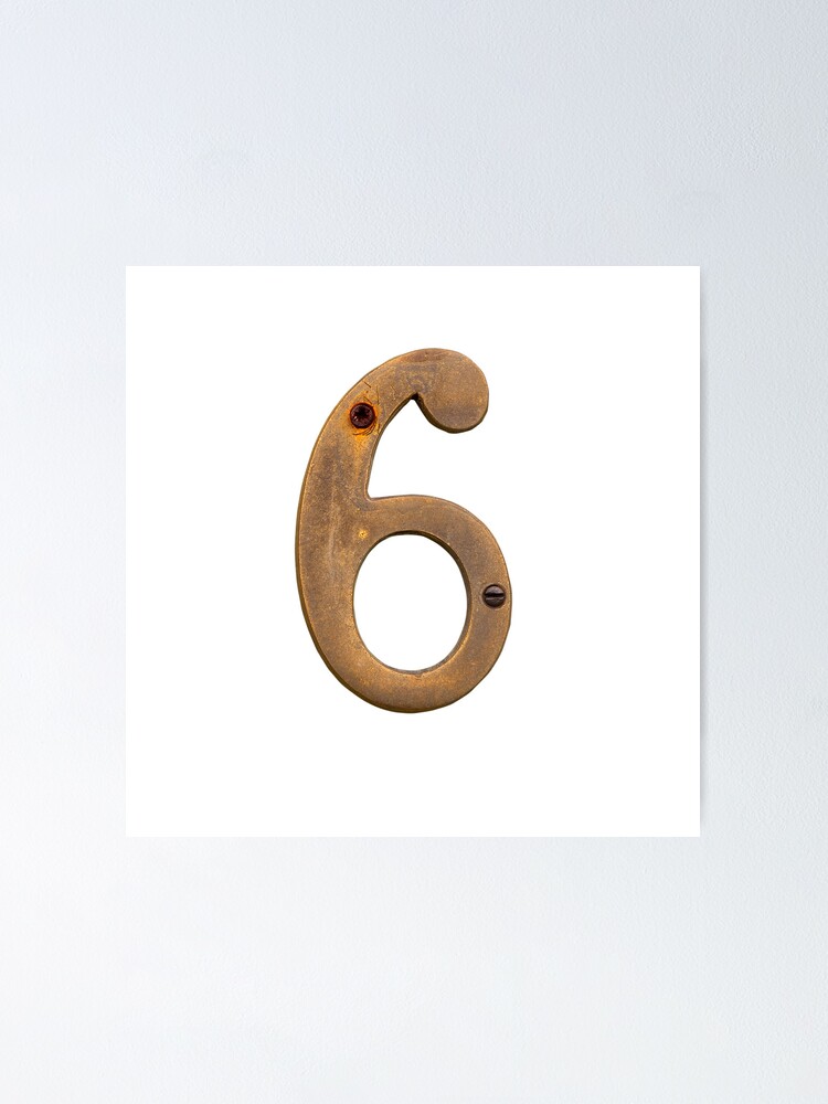 "Number 6. number six, Door numbers" Poster by gmstockstudio | Redbubble