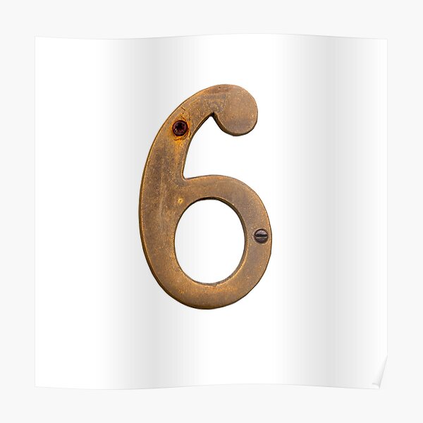 "Number 6. number six, Door numbers" Poster by gmstockstudio | Redbubble